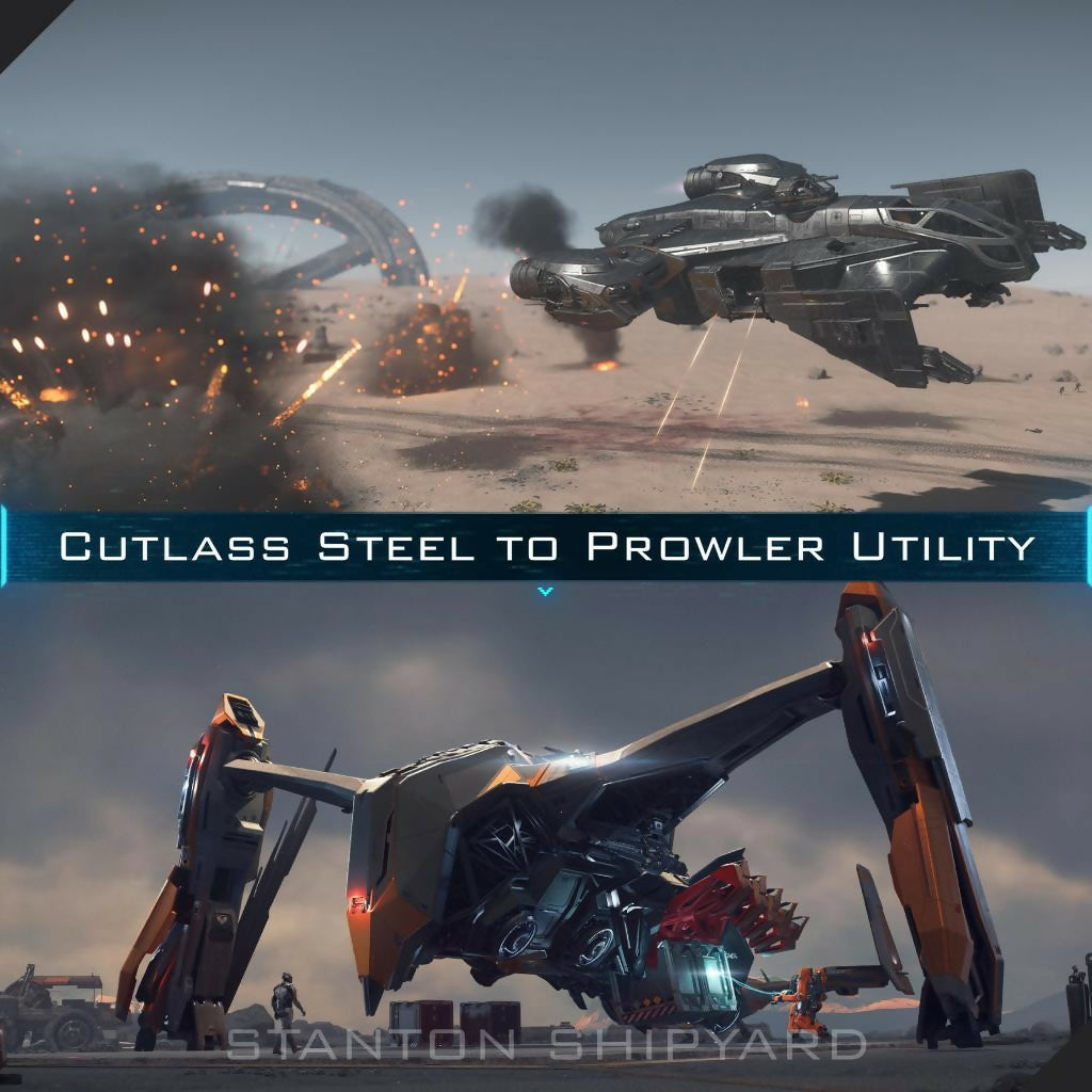 Space-Foundry.com: Upgrade - Cutlass Steel to Prowler Utility