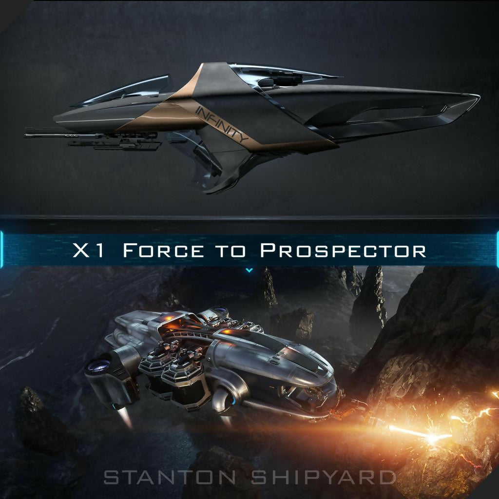 Space-Foundry.com: Upgrade - X1 Force to Prospector