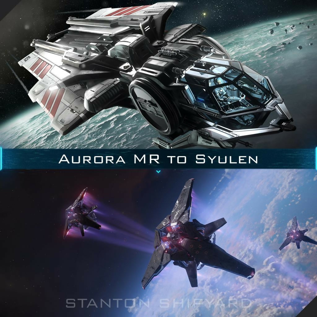 Space-Foundry.com: Upgrade - Aurora MR to Syulen