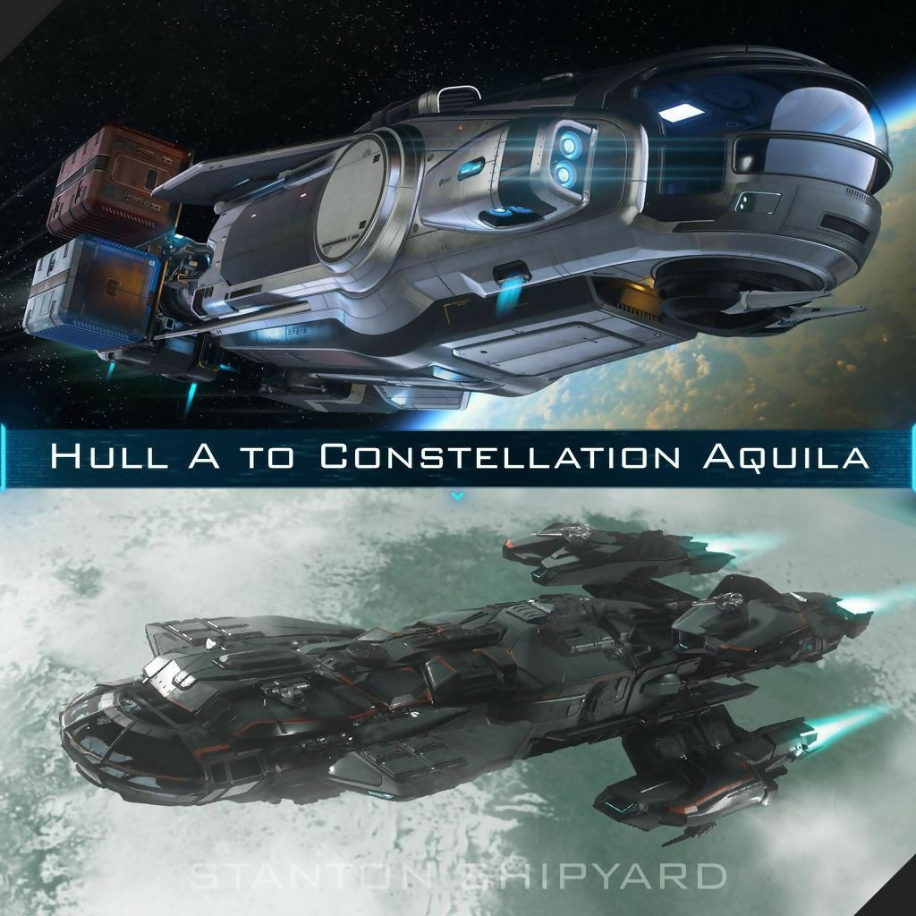 Space-Foundry.com: Upgrade - Hull A to Constellation Aquila