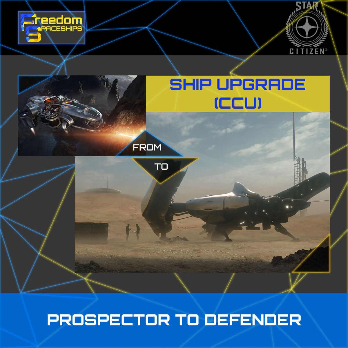 Space-Foundry.com: Upgrade - Prospector to Defender