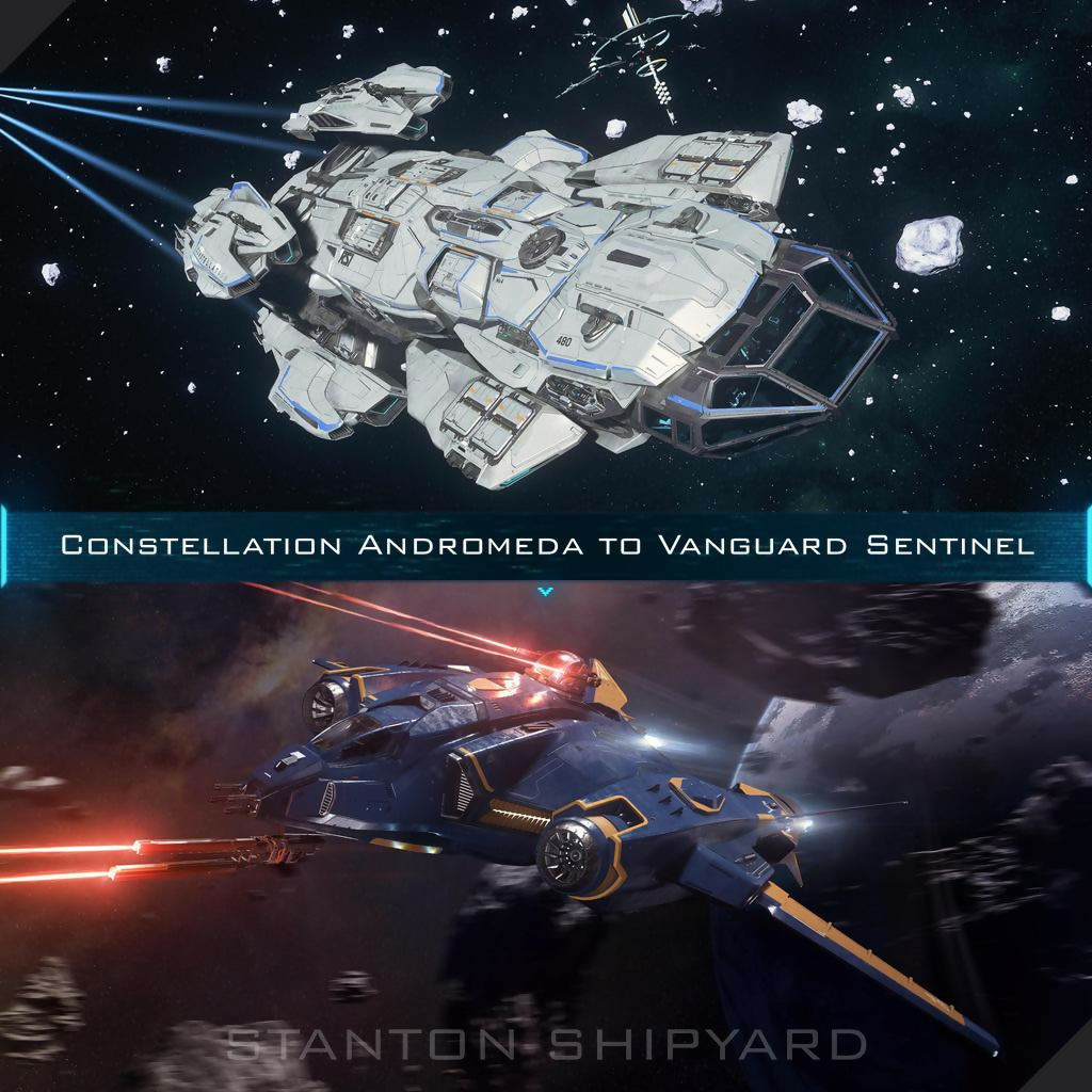 Space-Foundry.com: Upgrade - Constellation Andromeda to Vanguard Sentinel