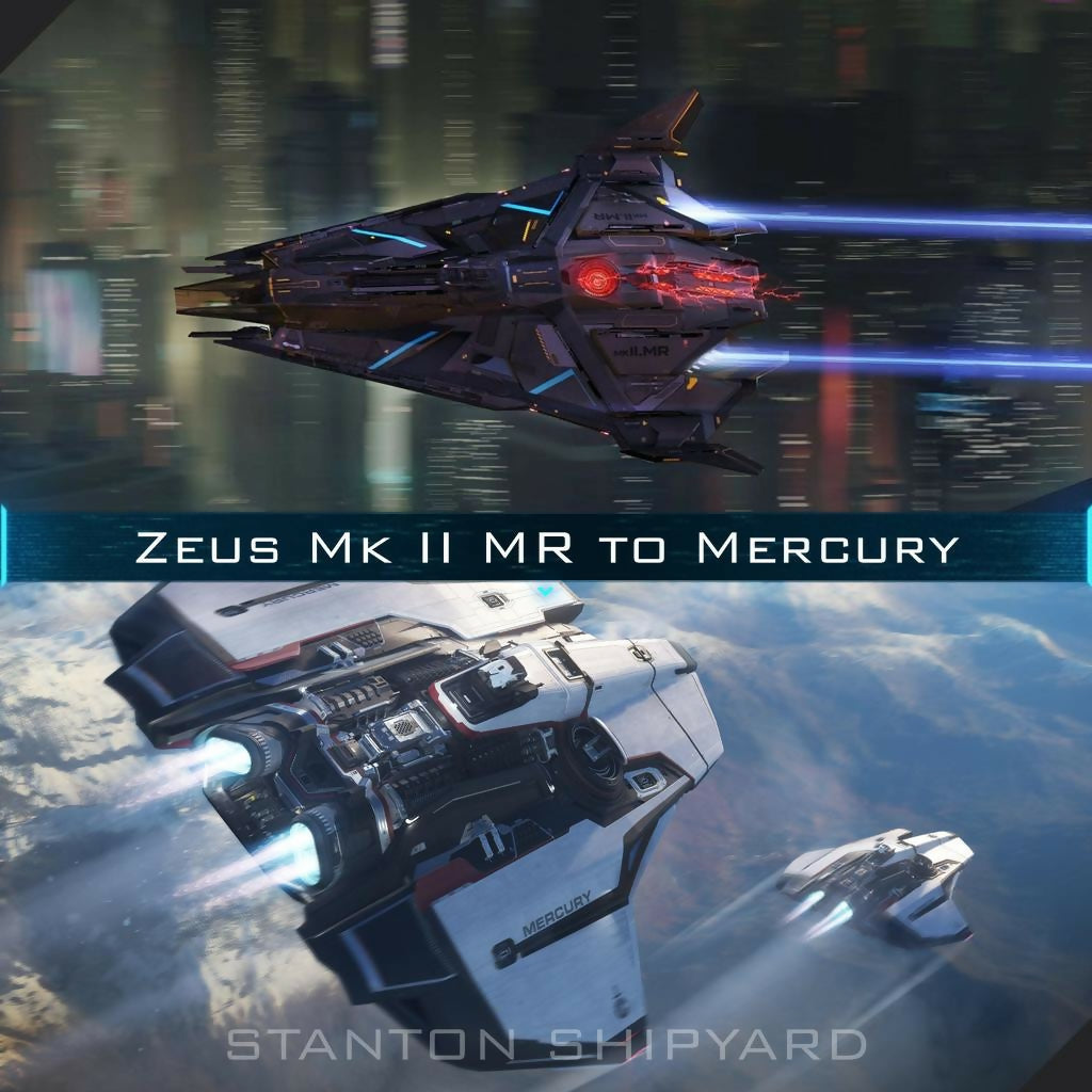 Space-Foundry.com: Upgrade - Zeus Mk II MR to Mercury Star Runner (MSR)