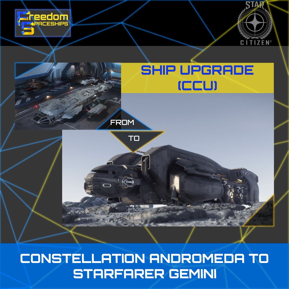 Space-Foundry.com: Upgrade - Constellation Andromeda to Starfarer Gemini