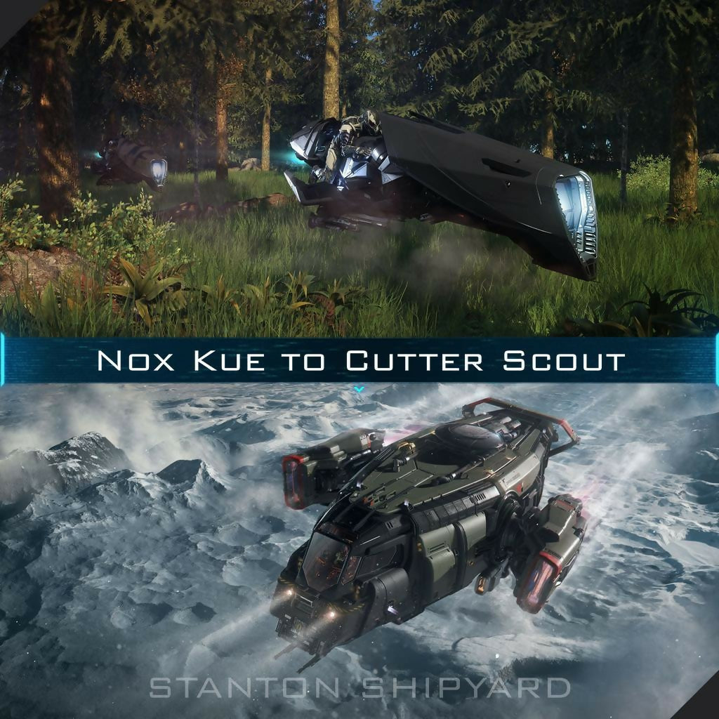 Space-Foundry.com: Upgrade - Nox Kue to Cutter Scout