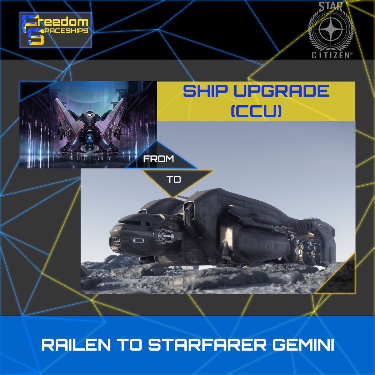 Space-Foundry.com: Upgrade - Railen to Starfarer Gemini