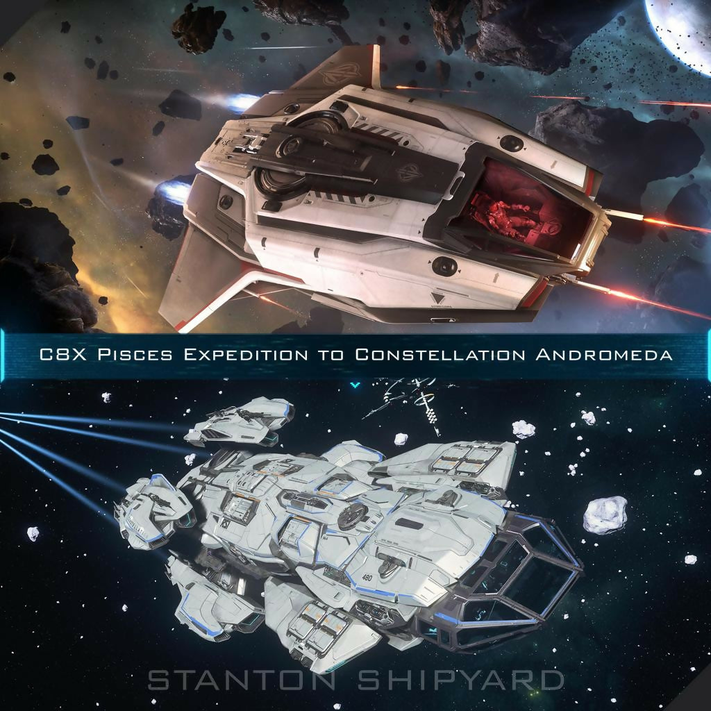 Space-Foundry.com: Upgrade - C8X Pisces Expedition to Constellation ...