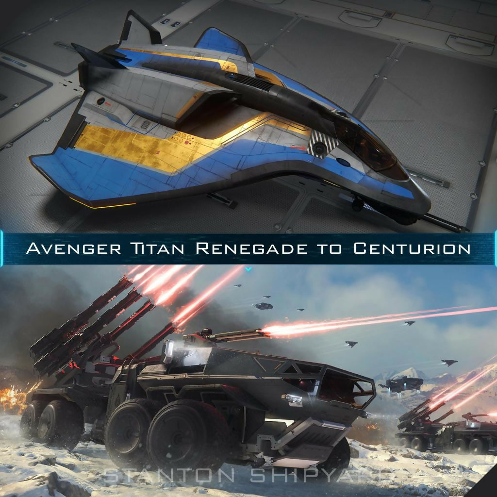 Space-Foundry.com: Upgrade - Avenger Titan Renegade to Centurion