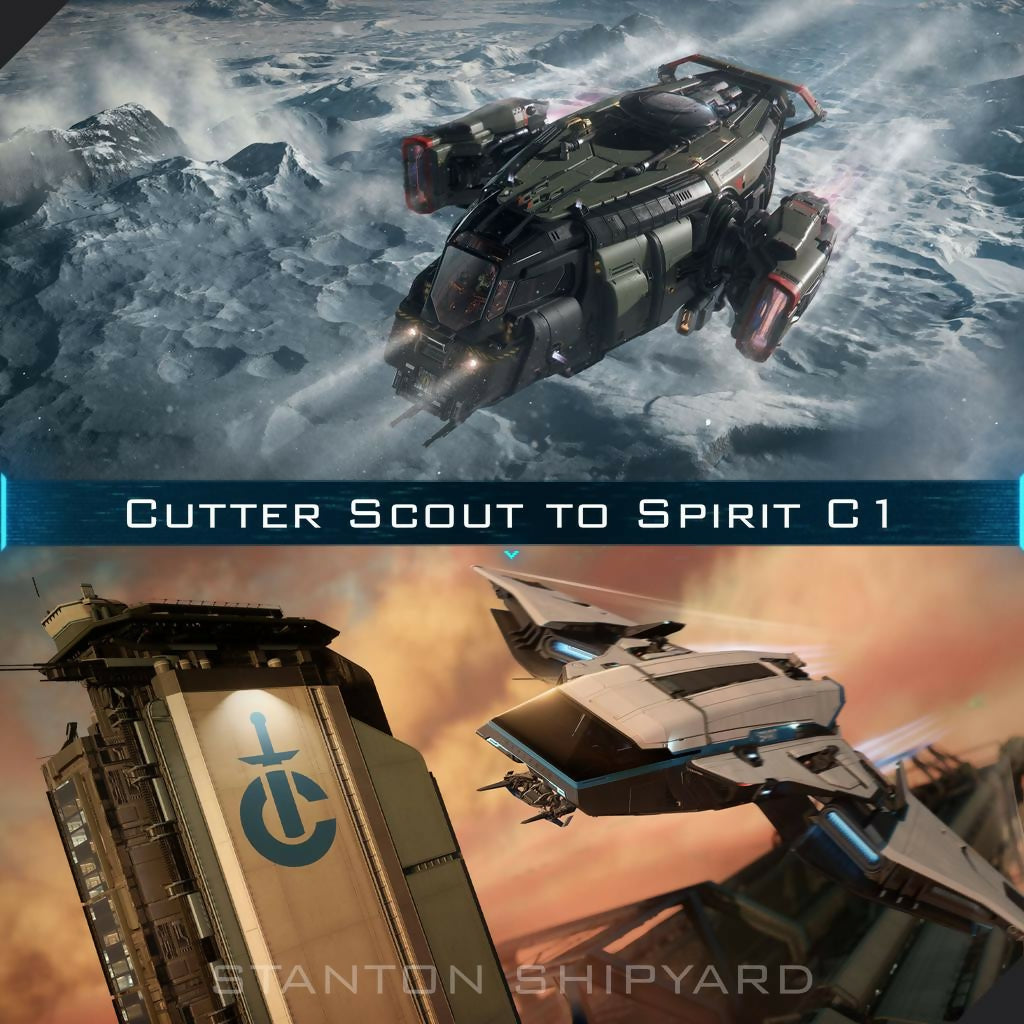 Space-Foundry.com: Upgrade - Cutter Scout to C1 Spirit