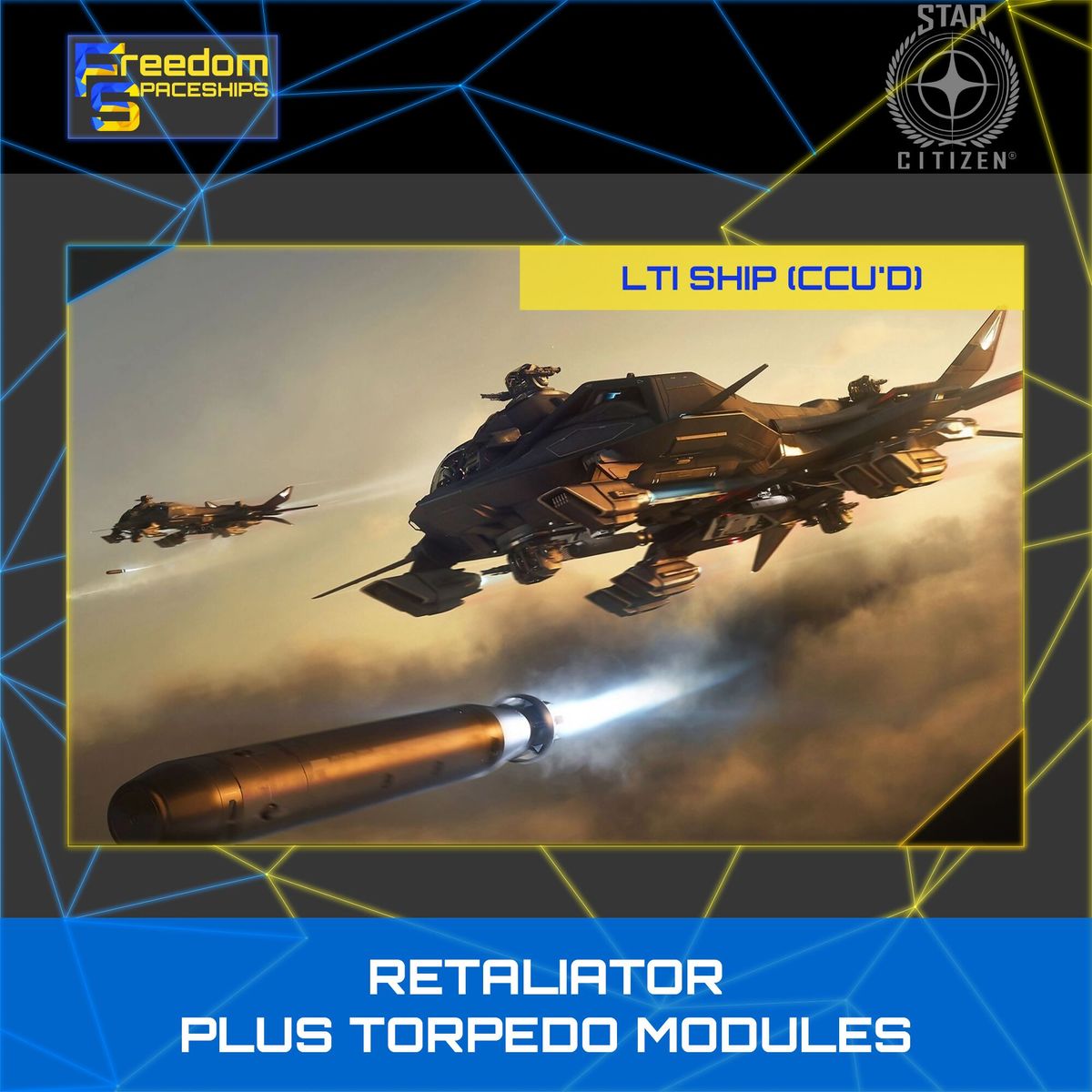 Space-Foundry.com: Aegis Retaliator plus Torpedo Modules - LTI - CCU'd ...