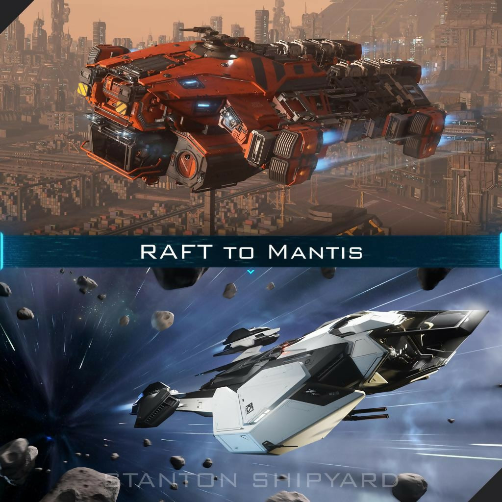 Space-Foundry.com: Upgrade - RAFT to Mantis