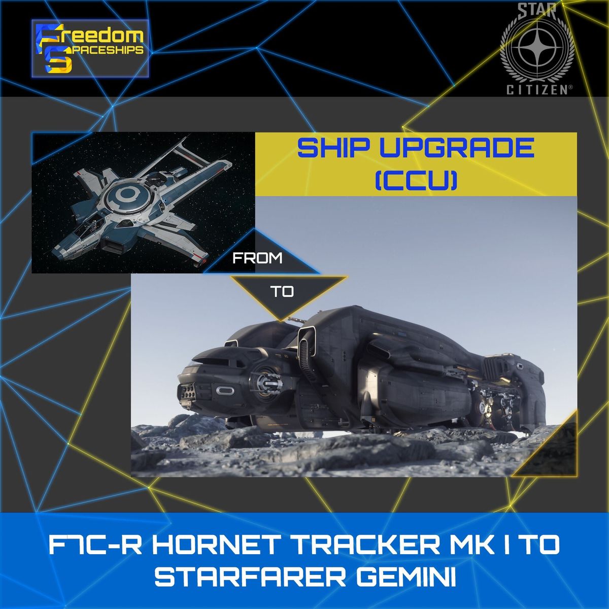 Space-Foundry.com: Upgrade - F7C-R Hornet Tracker MK I to Starfarer Gemini