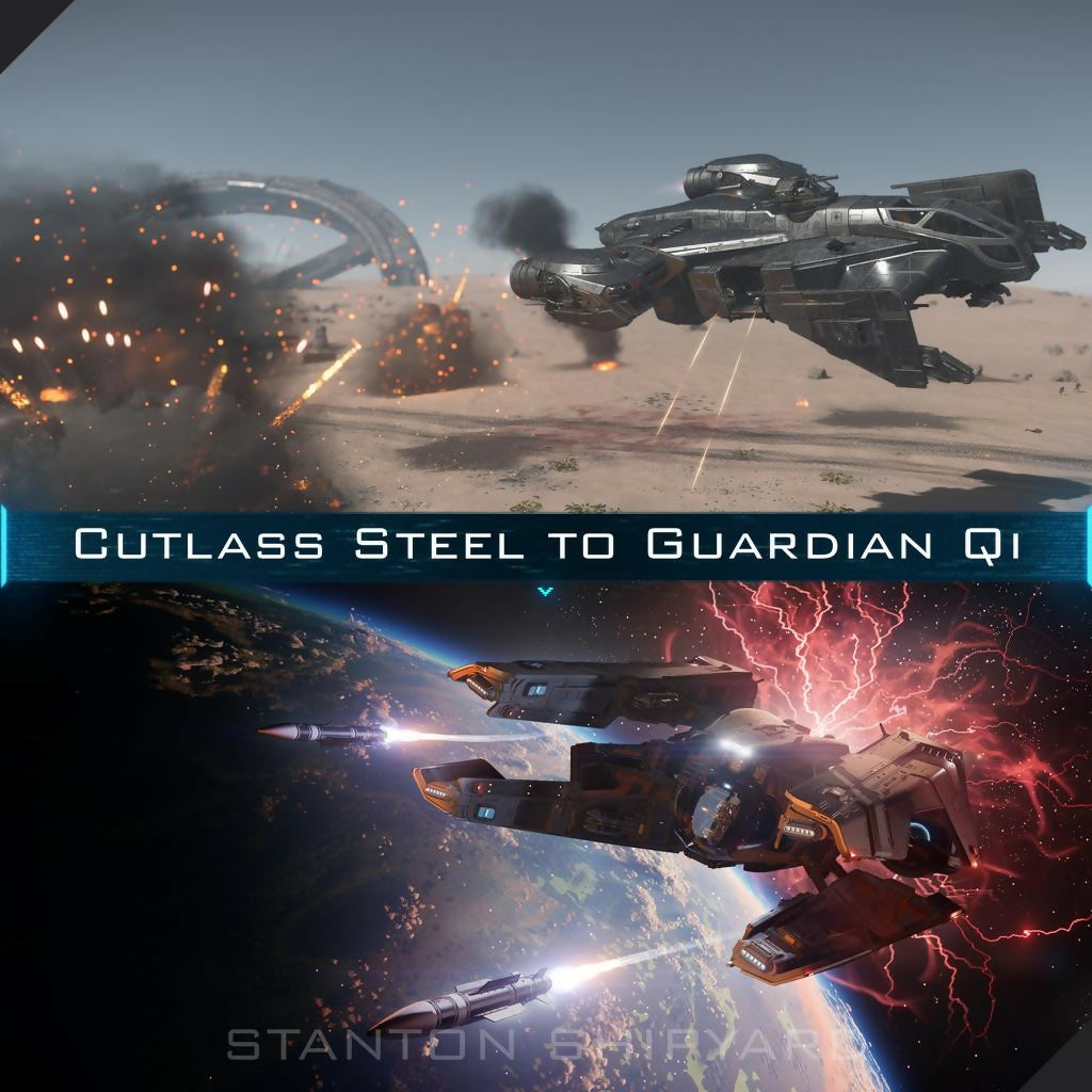 Space-Foundry.com: Upgrade - Cutlass Steel to Guardian Qi