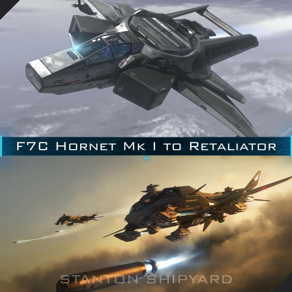 Space-Foundry.com: Upgrade - F7C Hornet Mk I to Retaliator