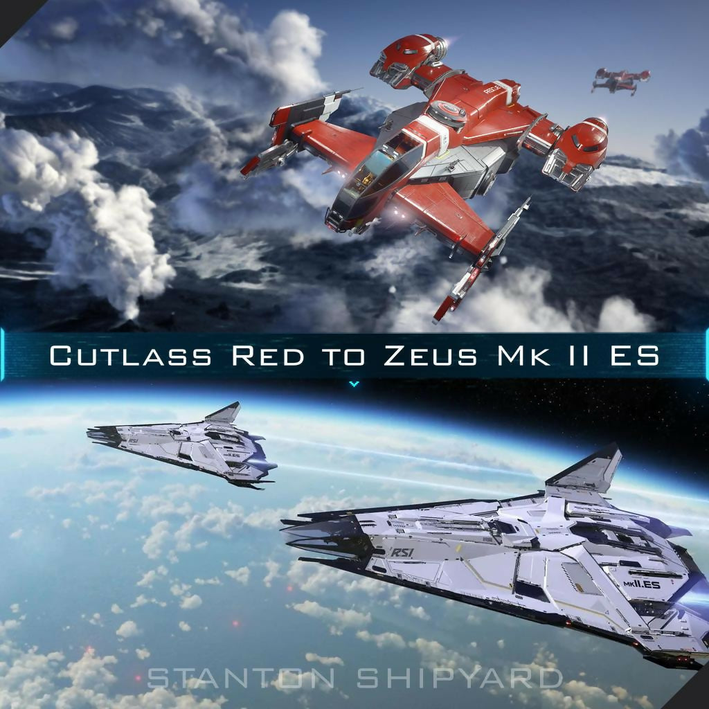 Space-Foundry.com: Upgrade - Cutlass Red to Zeus Mk II ES