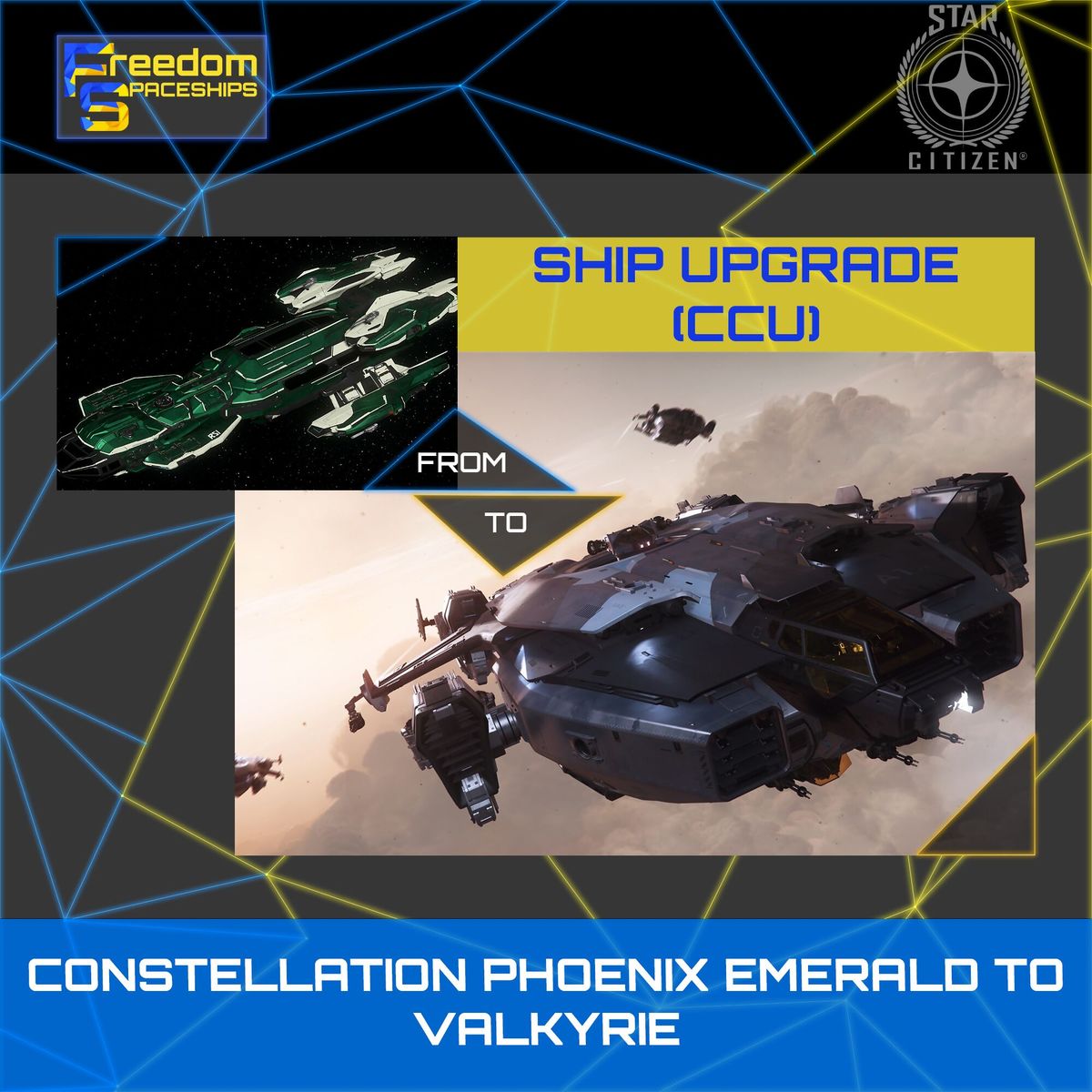 Space-Foundry.com: Upgrade - Constellation Phoenix Emerald to Valkyrie