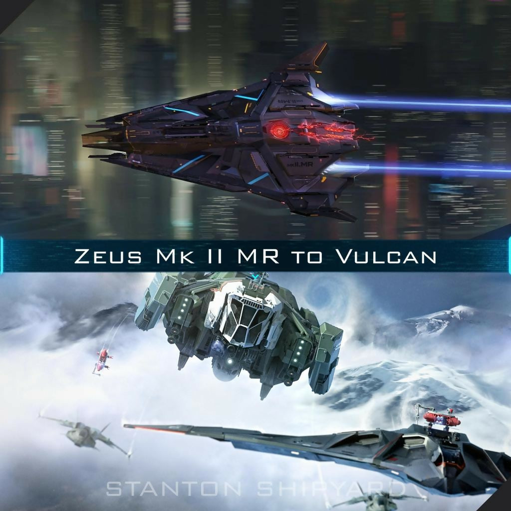 Space-Foundry.com: Upgrade - Zeus Mk II MR to Vulcan
