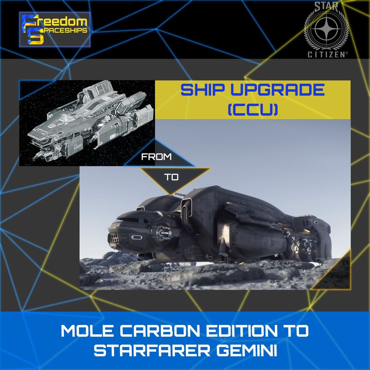Space-Foundry.com: Upgrade - Mole Carbon Edition to Starfarer Gemini