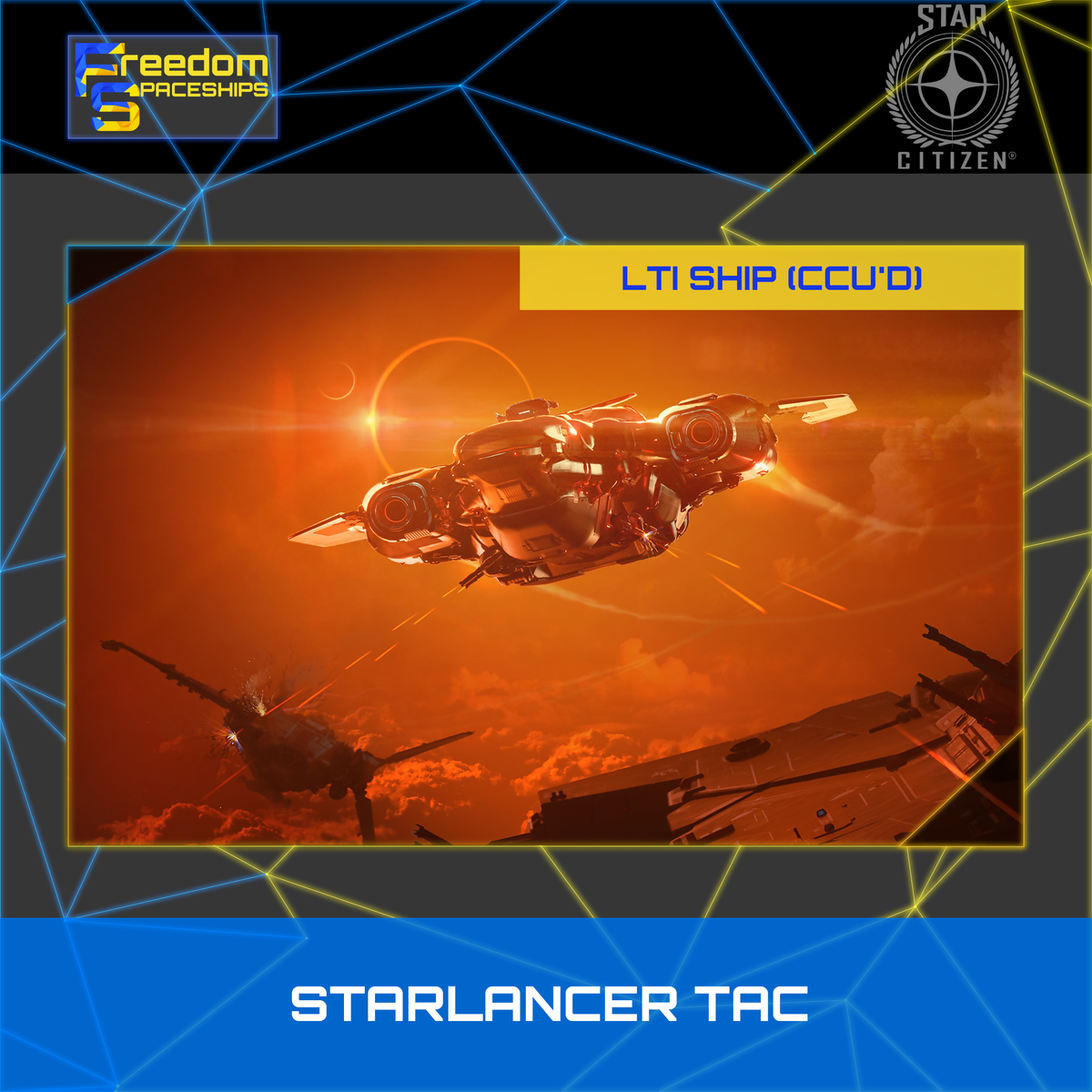 Space-Foundry.com: Starlancer Tac - LTI - CCU'd
