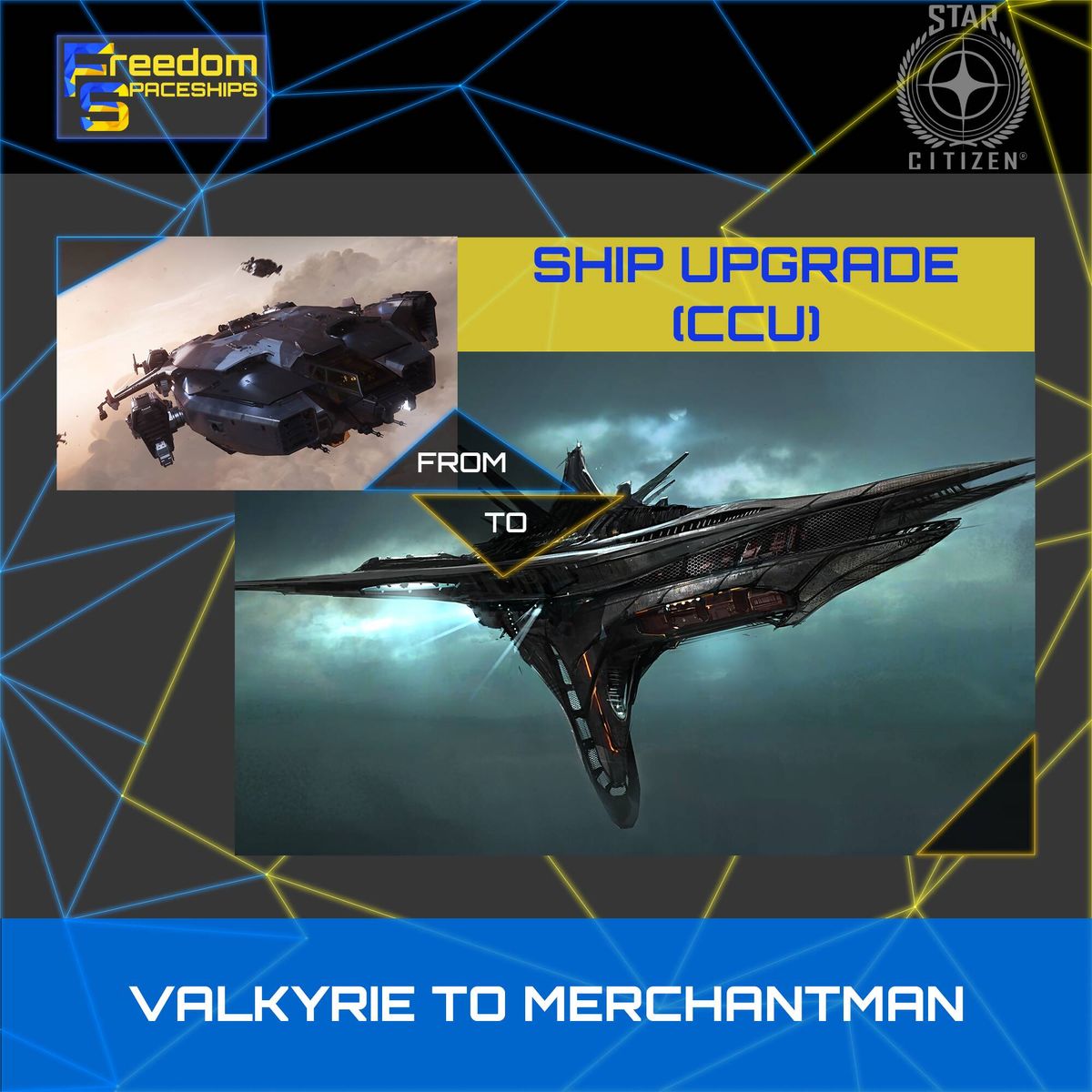 Space-Foundry.com: Upgrade - Valkyrie to Merchantman
