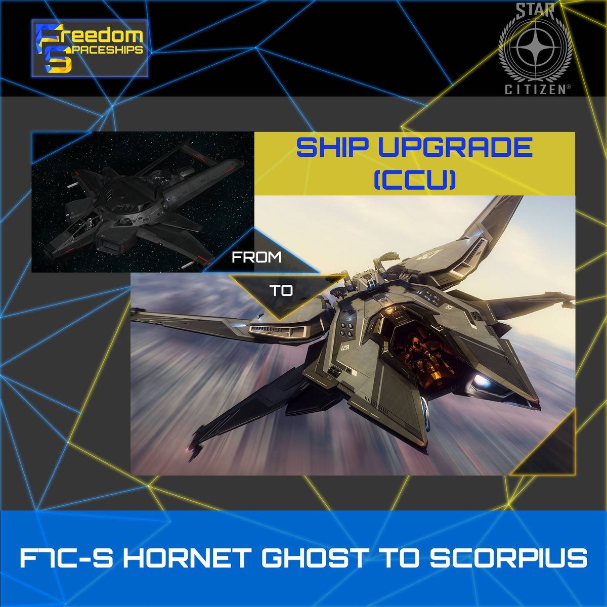 Space-Foundry.com: Upgrade - F7C-S Hornet Ghost to Scorpius