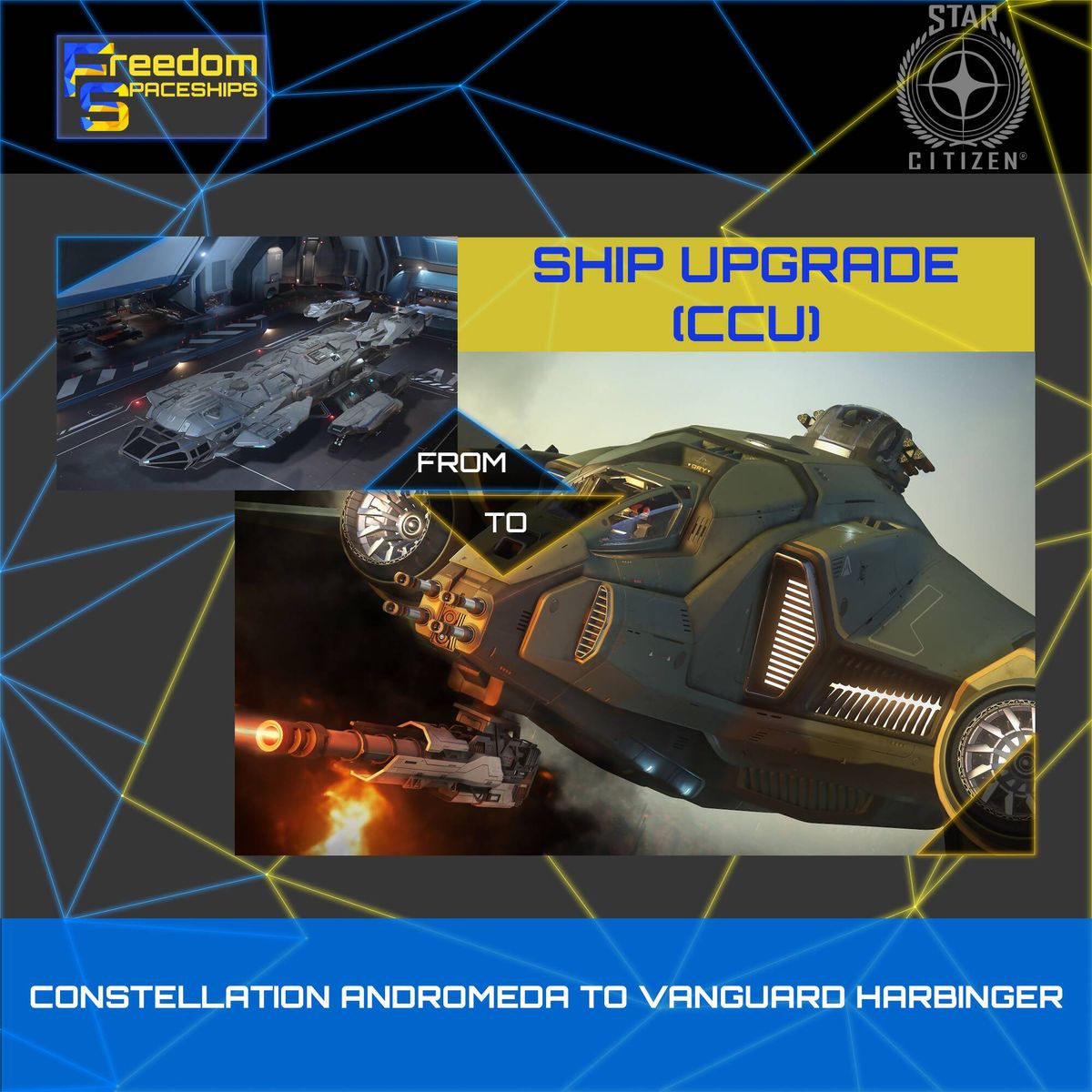 Space-Foundry.com: Upgrade - Constellation Andromeda to Vanguard Harbinger