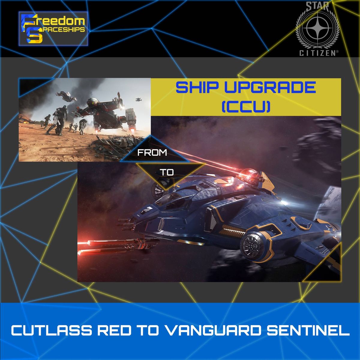 Space-Foundry.com: Upgrade - Cutlass Red to Vanguard Sentinel