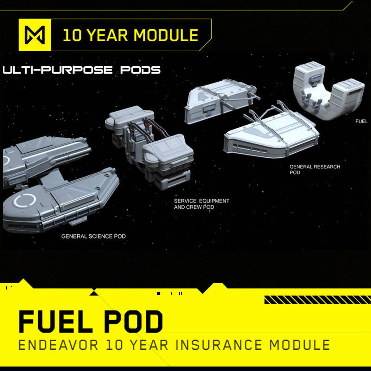 Space-Foundry.com: Endeavor Fuel Pod - 10 Year