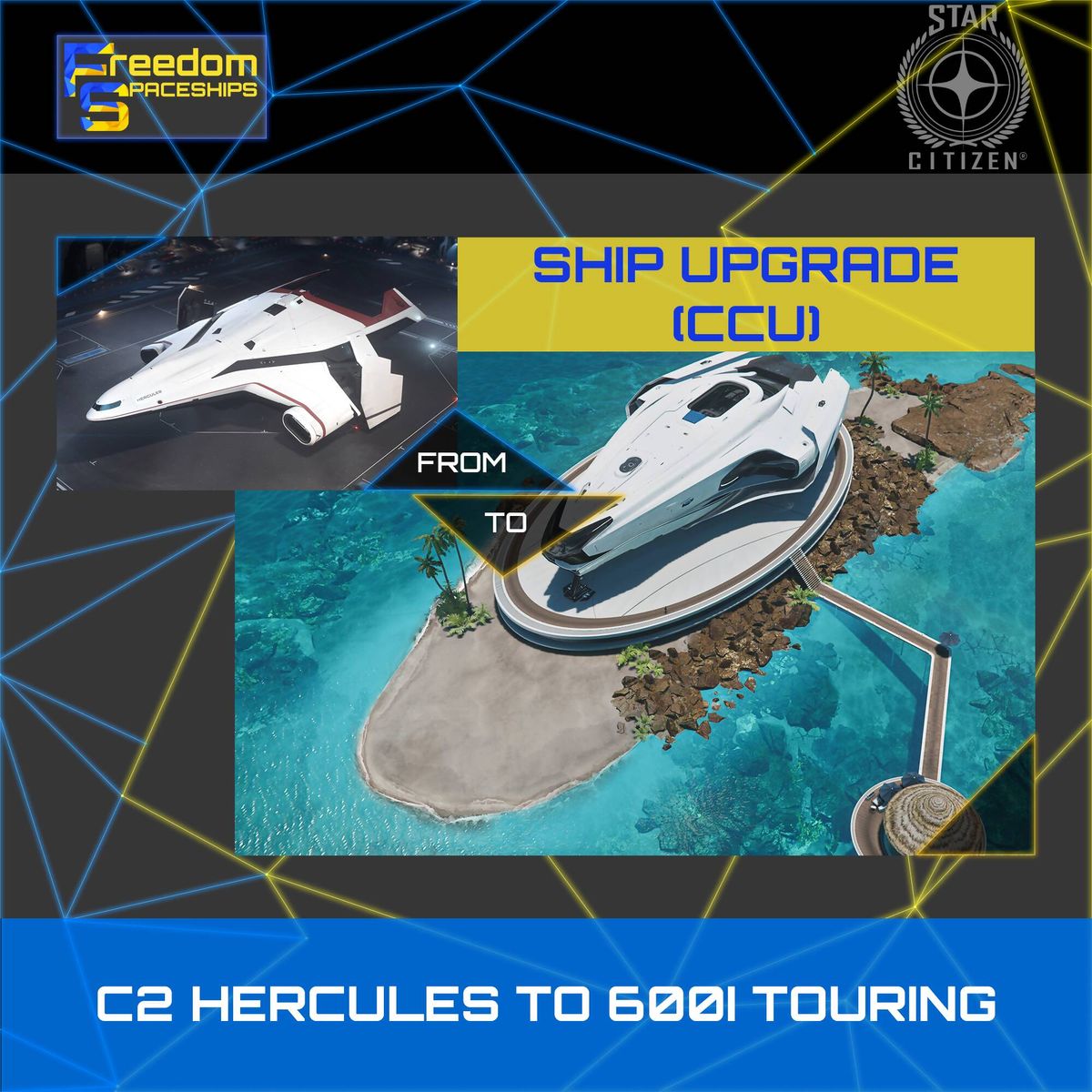 Space-Foundry.com: Upgrade - C2 Hercules to 600i Touring
