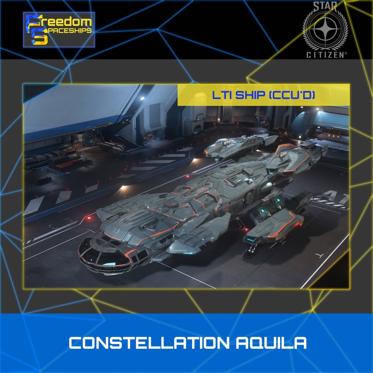 Space-Foundry.com: RSI Constellation Aquila - LTI - CCU'd
