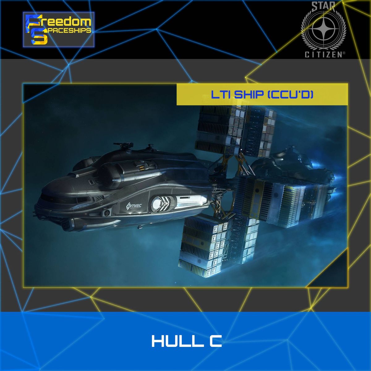 Space-Foundry.com: MISC Hull C - LTI - CCU'd