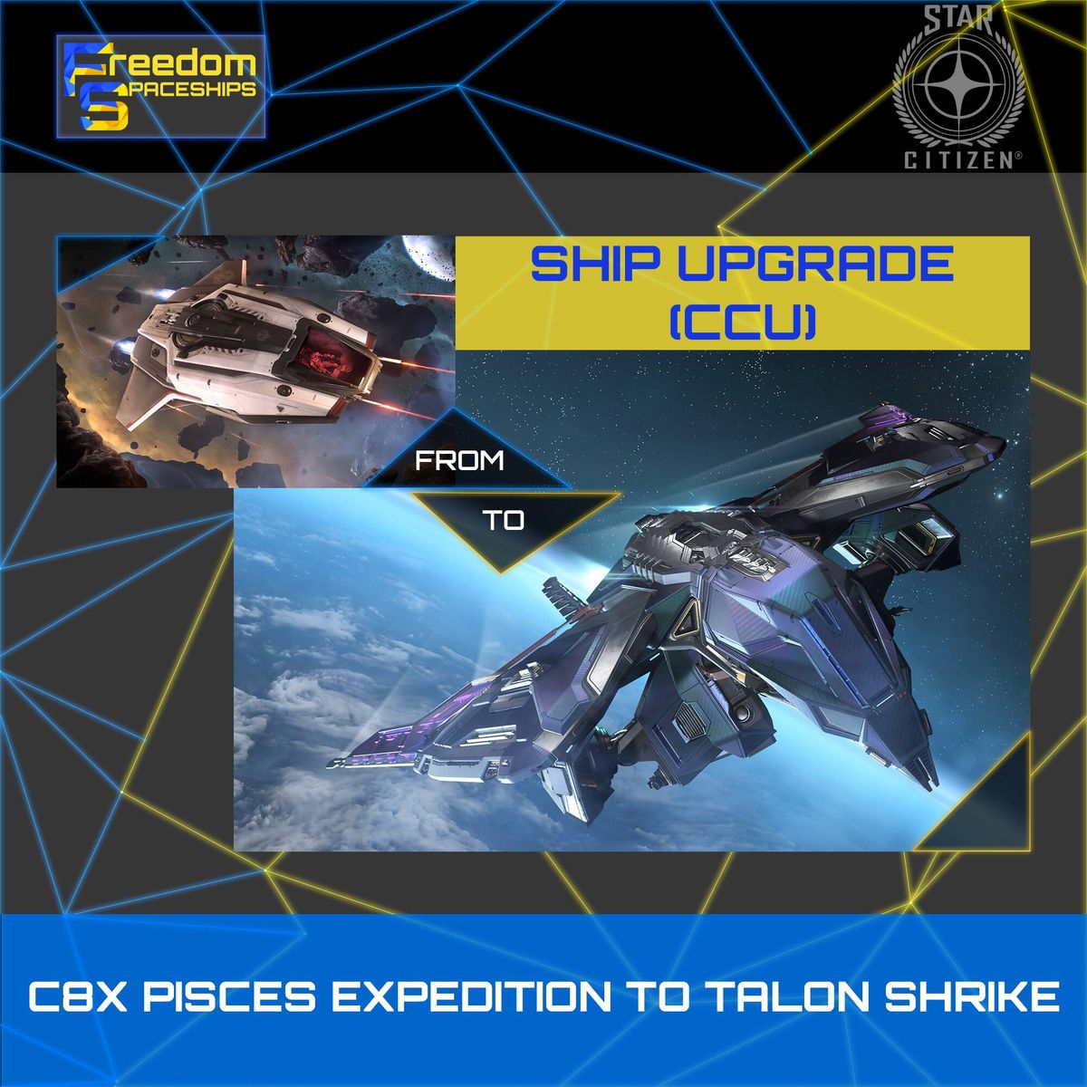 Space-Foundry.com: Upgrade - C8X Pisces Expedition to Talon Shrike