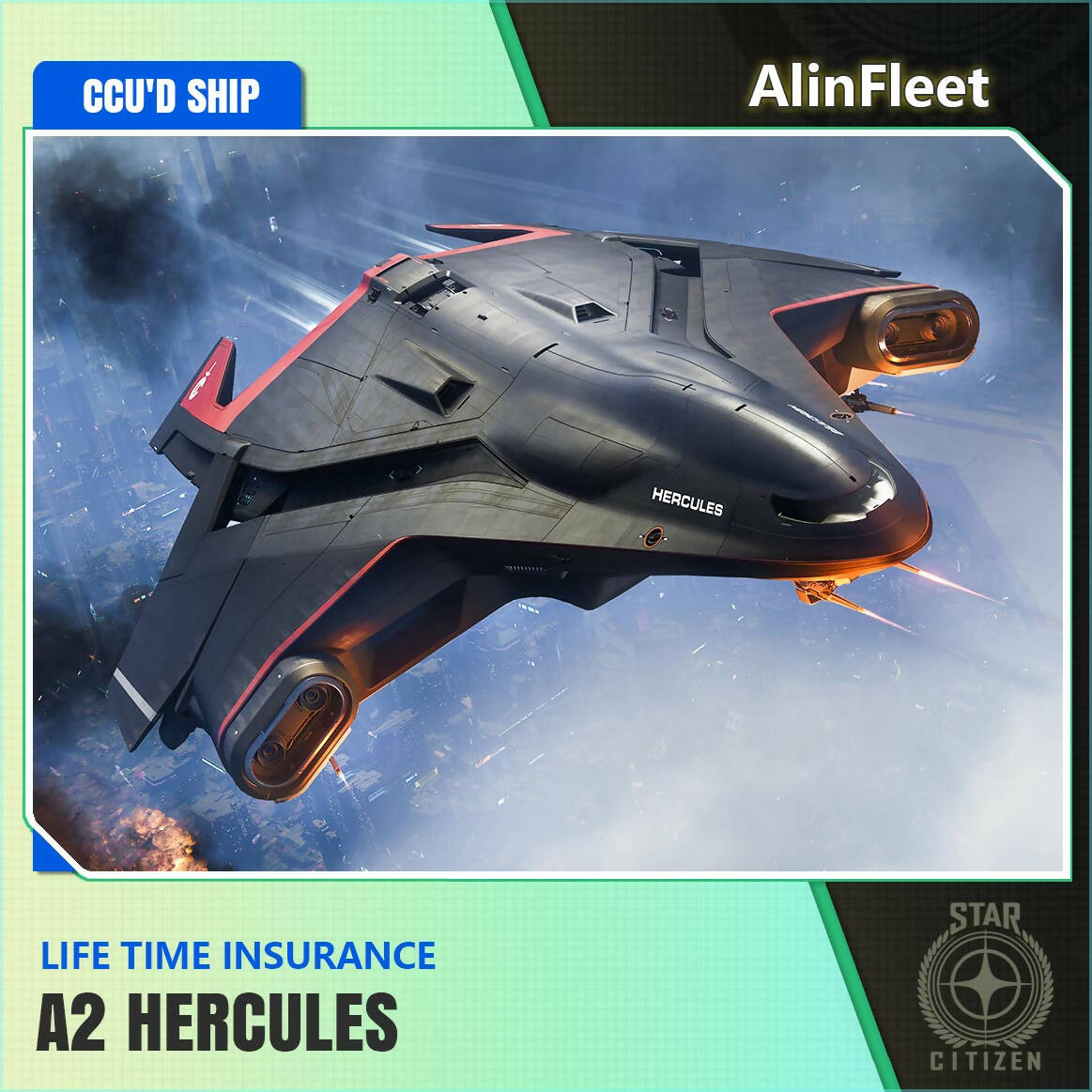 Space-Foundry.com: A2 Hercules - LTI Insurance - CCU'd Ship