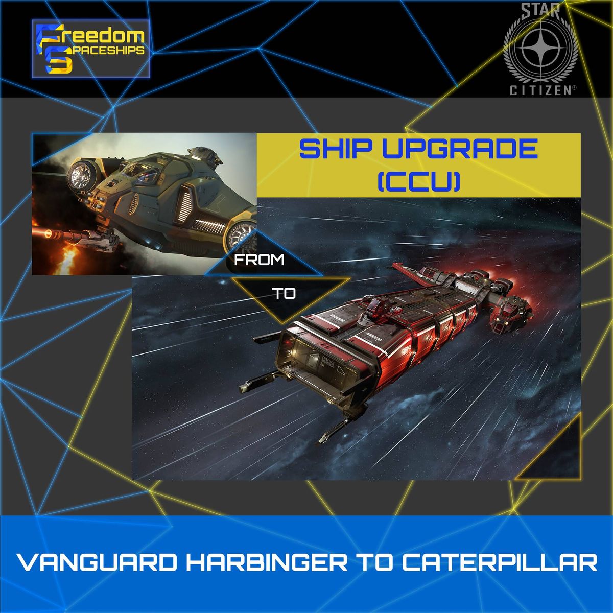 Space-Foundry.com: Upgrade - Vanguard Harbinger to Caterpillar