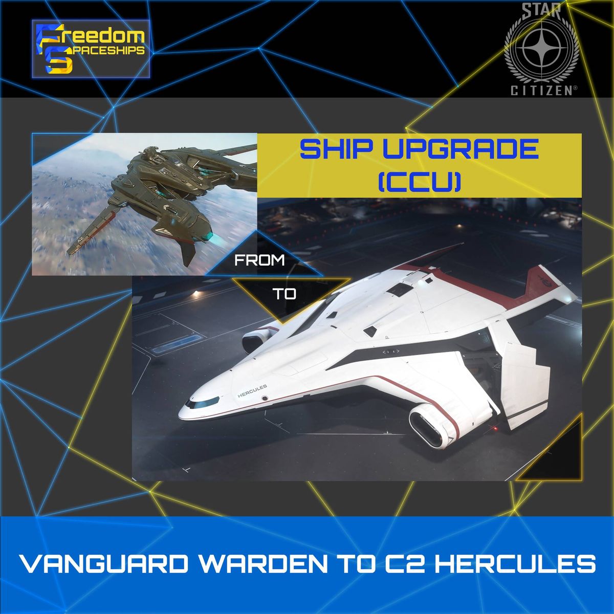 Space-Foundry.com: Upgrade - Vanguard Warden to C2 Hercules