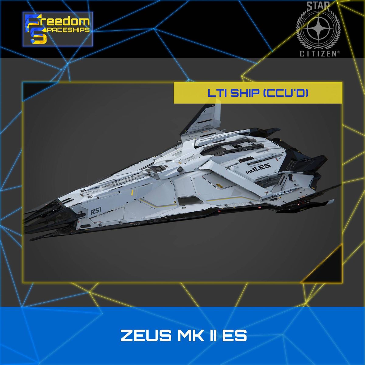 Space-Foundry.com: RSI Zeus MK II ES - LTI - CCU'd