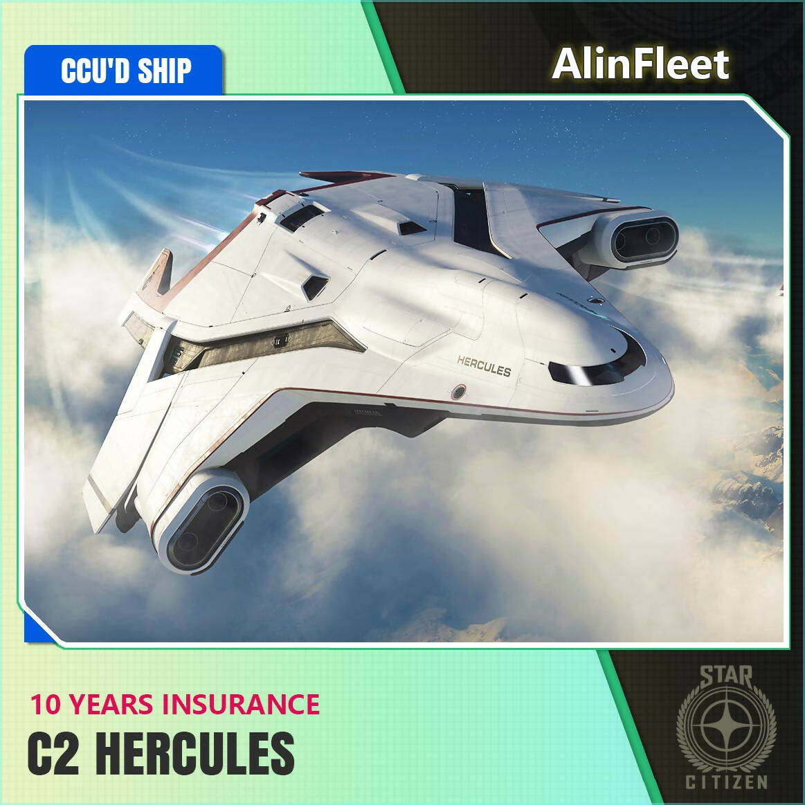 Space-Foundry.com: C2 Hercules - 10 Years Insurance - CCU'd Ship