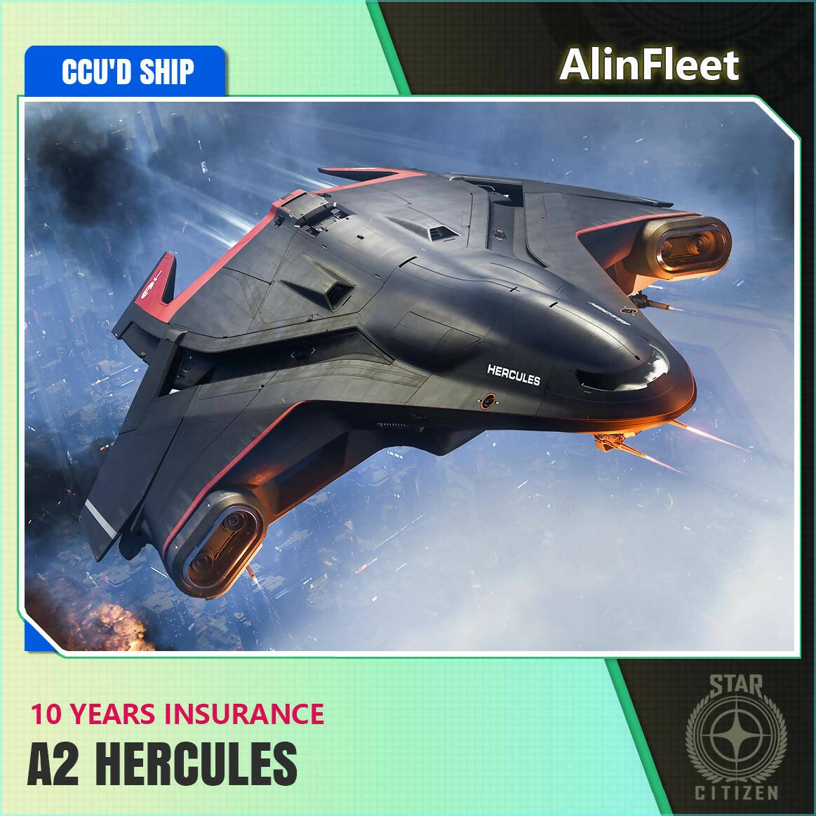 Space-Foundry.com: A2 Hercules - 10 Years Insurance - CCU'd Ship